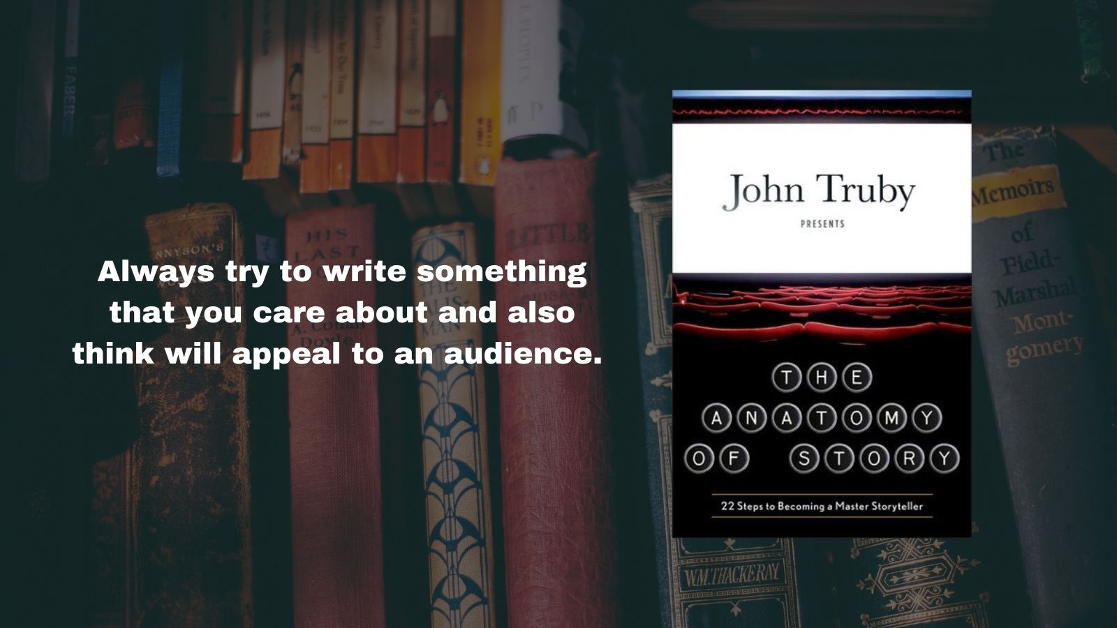 John Truby: The Anatomy of Story – Alexander Preuße